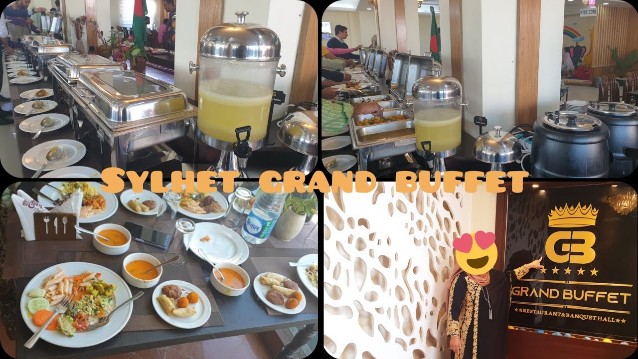650 টাকায় সেরা বুফে😱 45+Item | Best Buffet Restaurant | Sylhet Grand ...