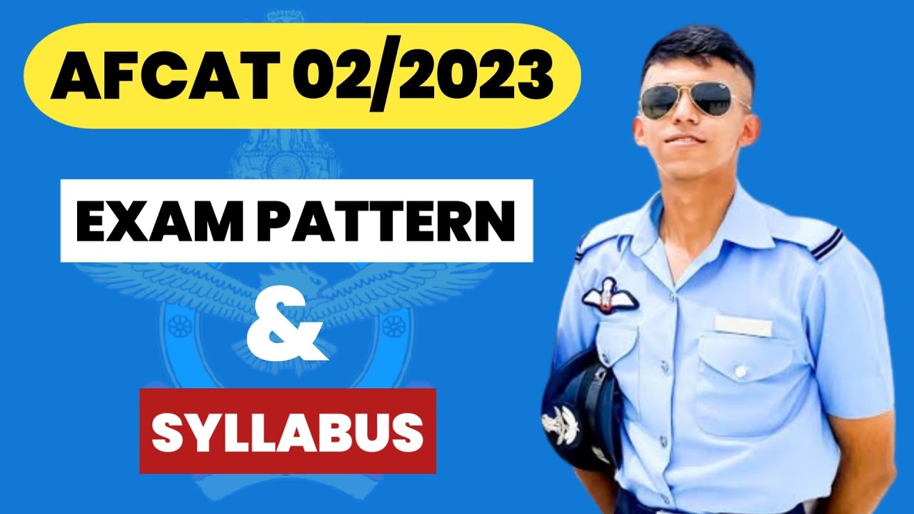 afcat 2 2023 exam pattern & syllabus|afcat 2023 exam pattern|afcat 2023 ...