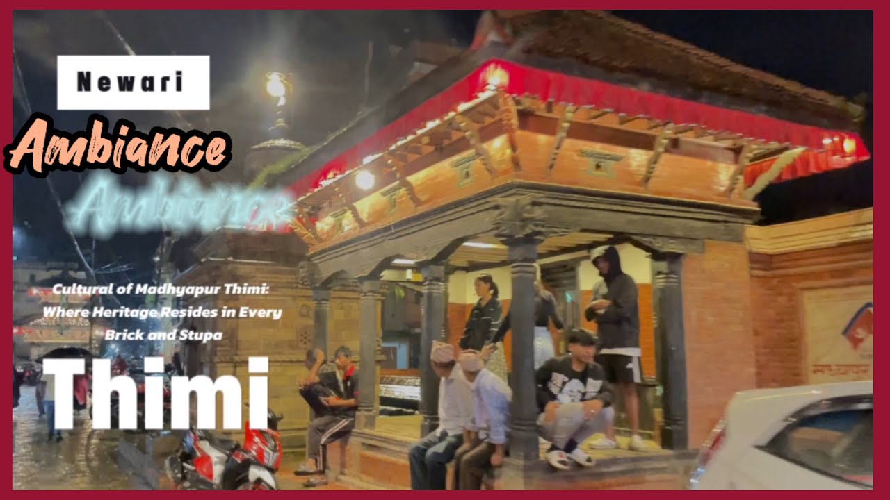 Ambiance Of Thimi 2081 | मध्यपुर थिमि | Madhyapur Thimi: Where Heritage ...