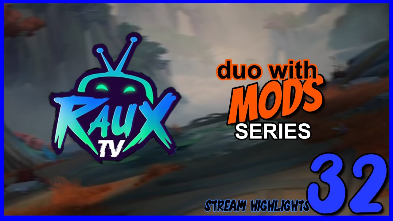 DUO WITH MODERATORS | STREAM HIGHLIGHTS #32 - YouTube