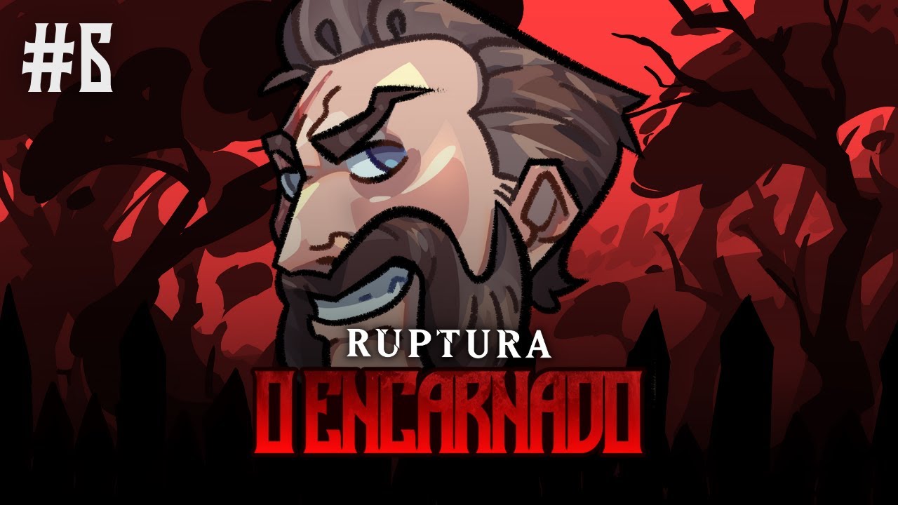 "Grand Finale" | RUPTURA - O ENCARNADO - Sexta Sessão - YouTube