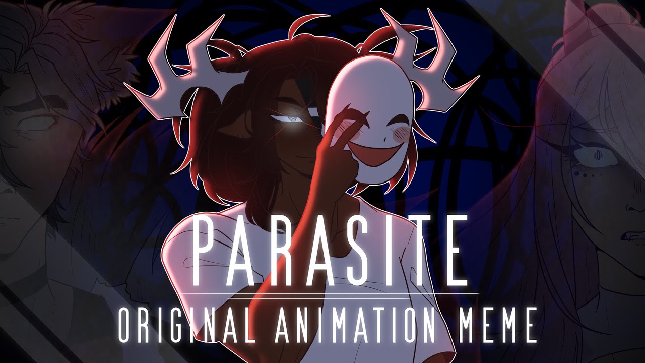 Parasite - Original Animation Meme [EXP3R1M3NT5] - YouTube