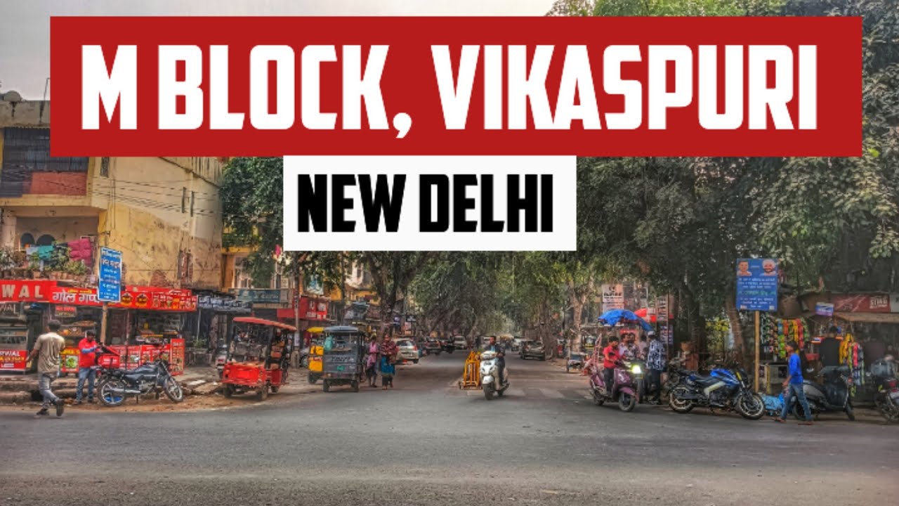 Walking Tour: M Block Vikaspuri | New Mahavir Nagar | Krishna Park ...