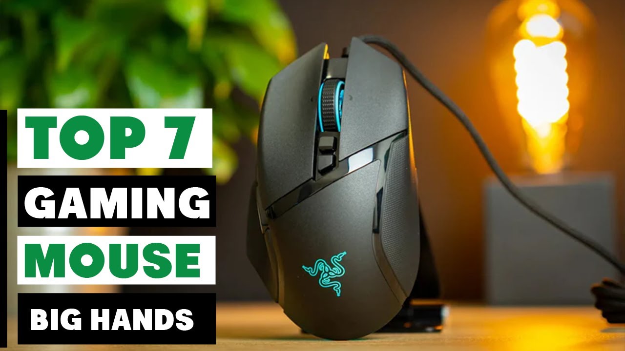 7 Best Gaming Mouse for Big Hands 2025 - YouTube