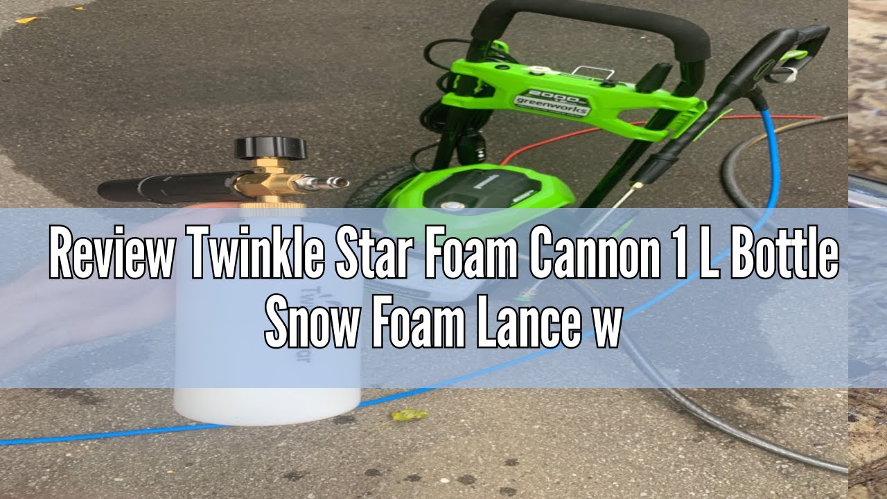 Review Twinkle Star Foam Cannon 1 L Bottle Snow Foam Lance with 1/4 ...