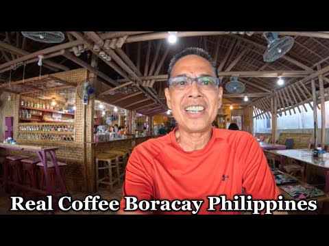 Real Coffee Cafe Boracay Island Philippines - YouTube