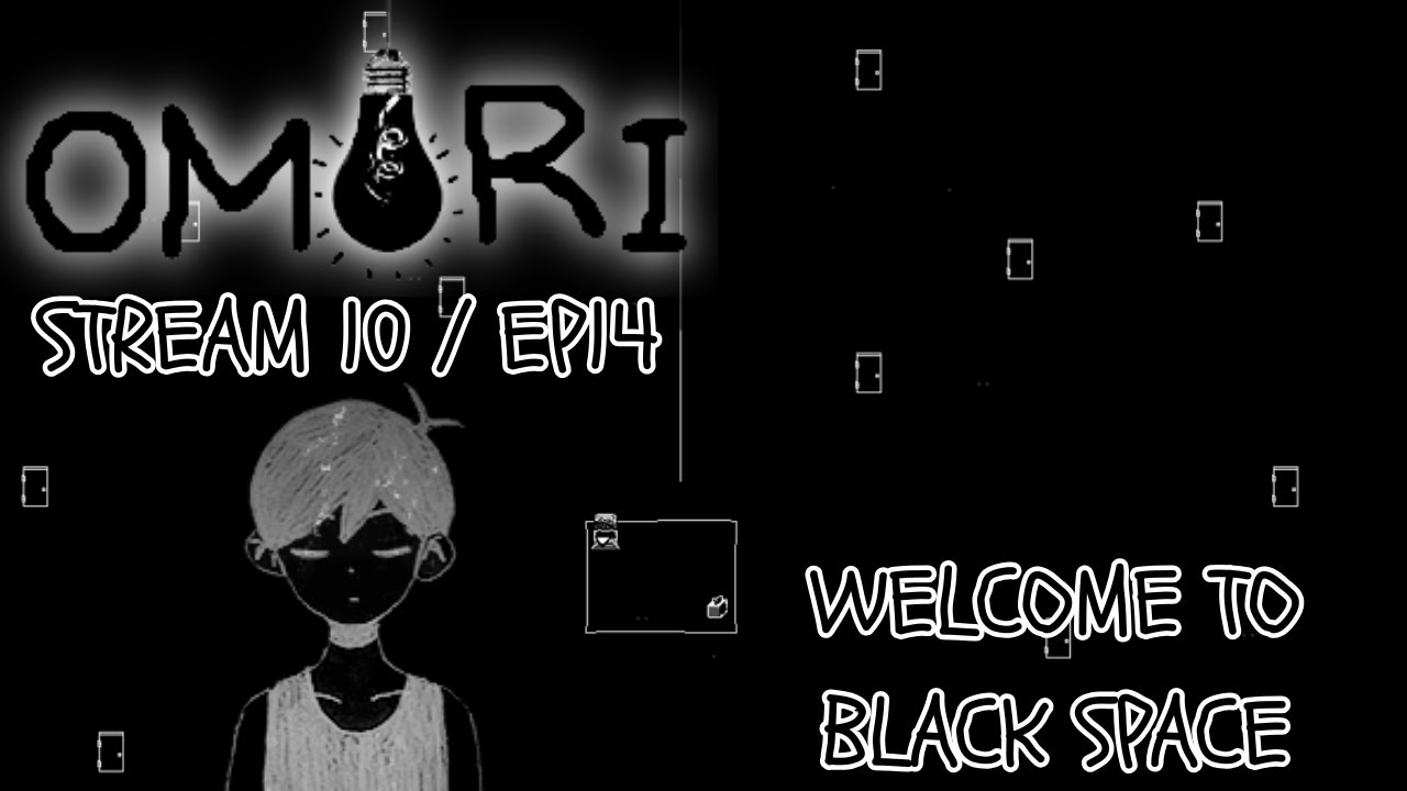 🟥 OMORI EPISODE 14 🟥 WELCOME TO BLACK SPACE 🟥 IT'S GETTING HEAVY NOW 🟥 ...