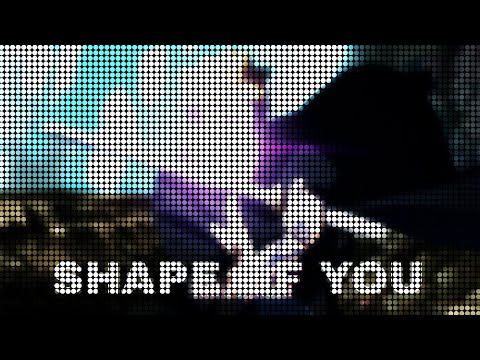 Shape Of You - boruto