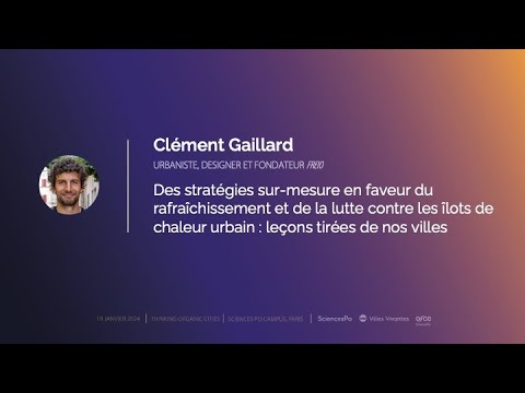 Rafraîchir les villes et combattre les îlots de chaleur : stratégies sur-mesure - Clément ...
