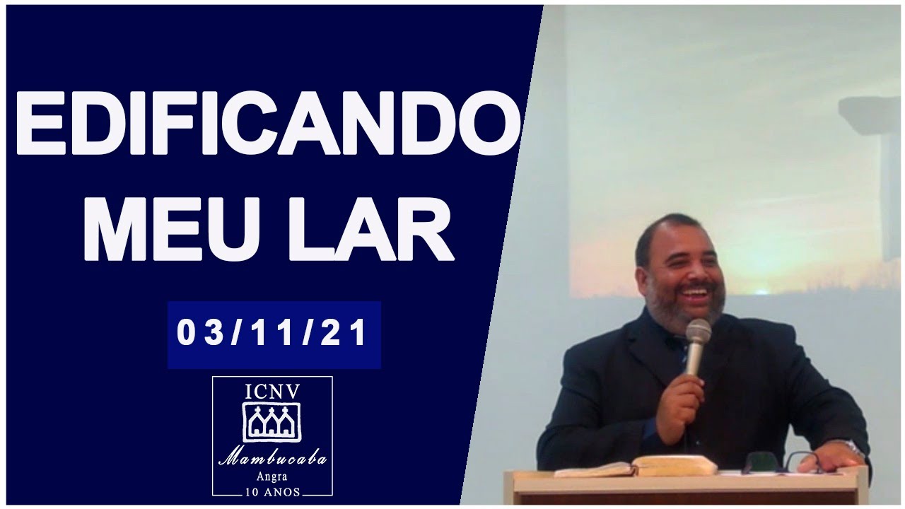 Edificando Meu Lar - YouTube