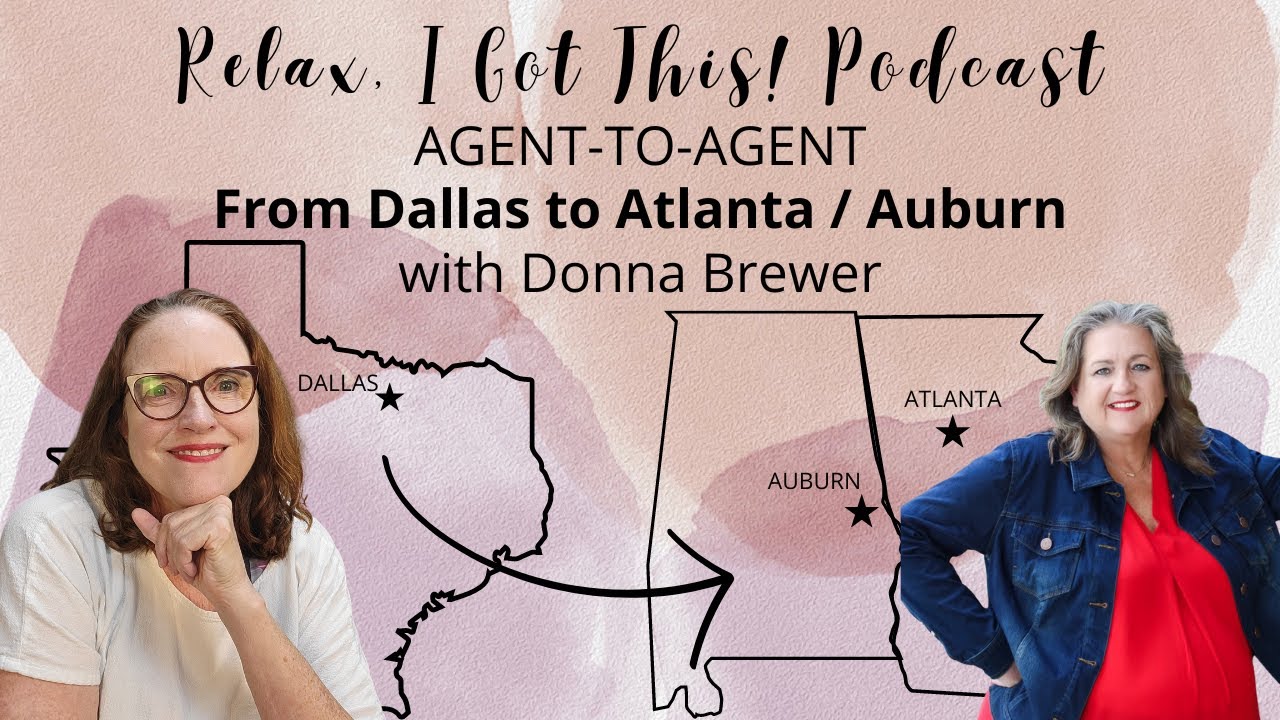 From Dallas to Atlanta / Auburn with Donna Brewer: the Agent-to-Agent ...
