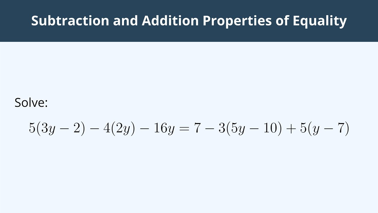 Subtraction and Addition Properties of Equality - 8 - YouTube