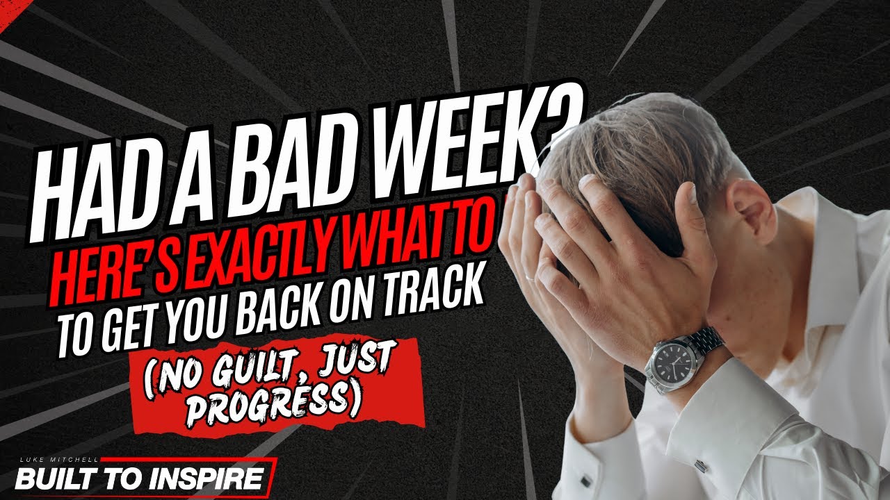 How I’d Coach You Through a Bad Week | Step by Step Using My 5-Step ...