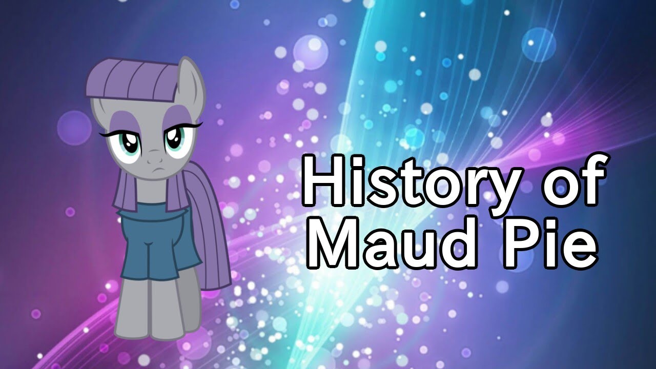 History of Maud Pie | My Little Pony Friendship is Magic (Lore) - YouTube