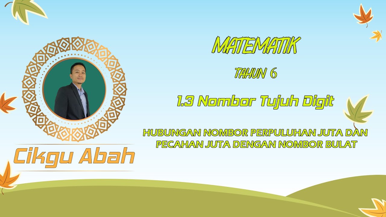 Hubungan Nombor Perpuluhan Juta dan Pecahan Juta dengan nombor bulat ...