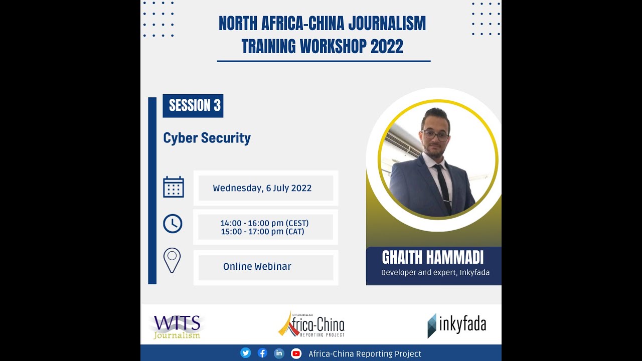 WATCH: North Africa-China Journalism Training Workshop 2022 – Ghaith ...