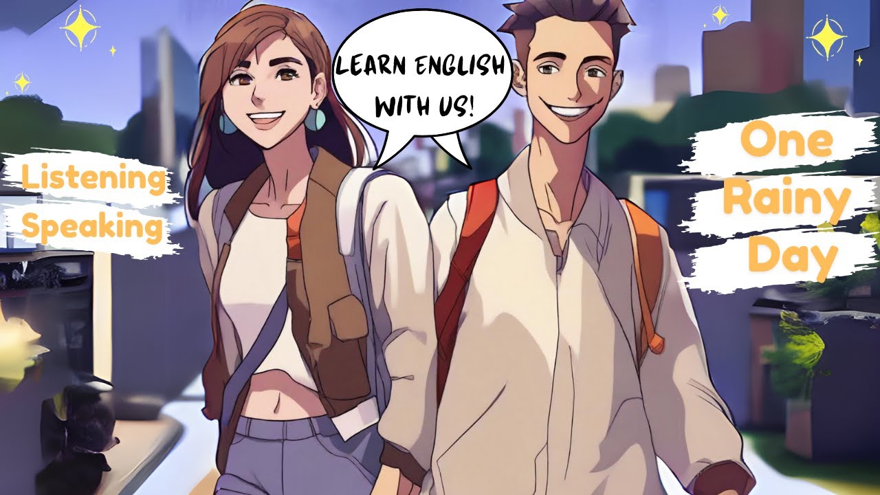 "One Rainy Day" ㅣLearn & Enjoy English With Me - Improve English ...