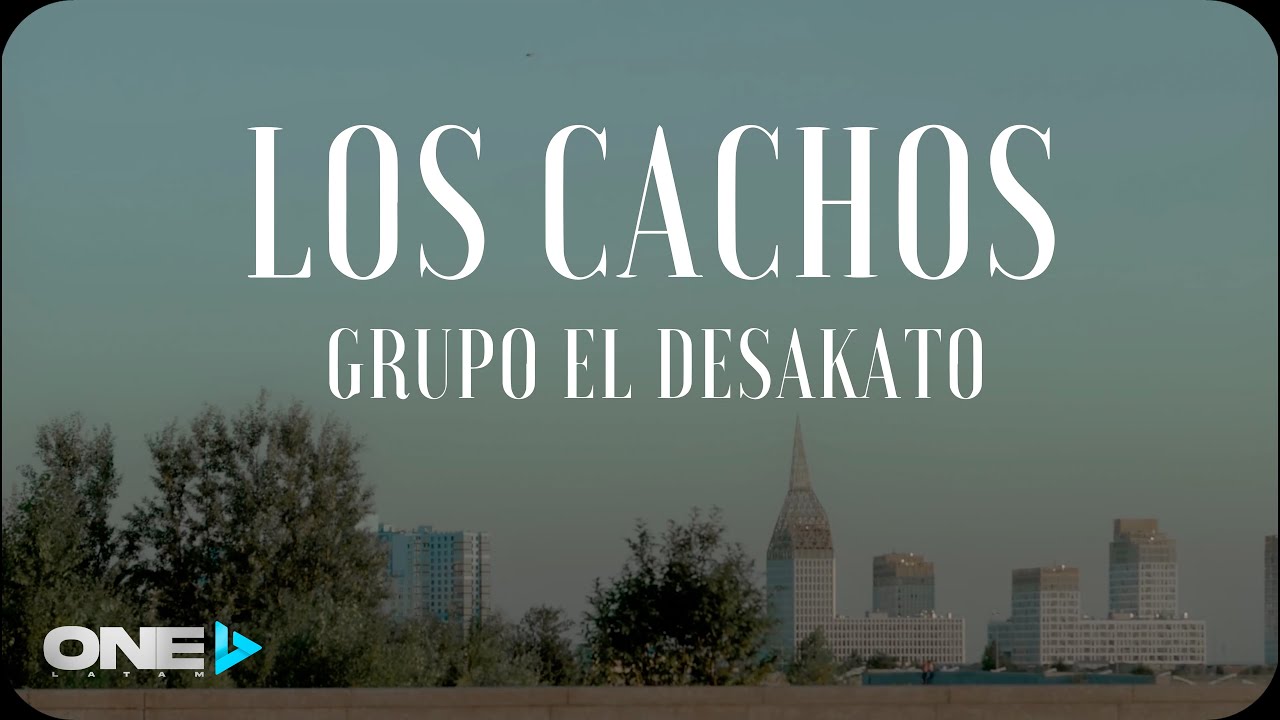 El Desakato - Los Cachos - YouTube