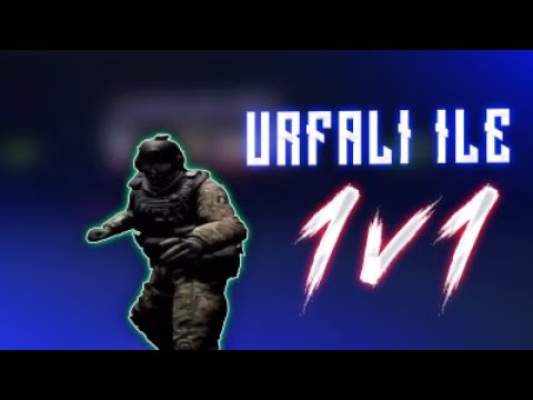 URFALİ İLE 1V1 KOMİK OLMAYAN ANLAR !!