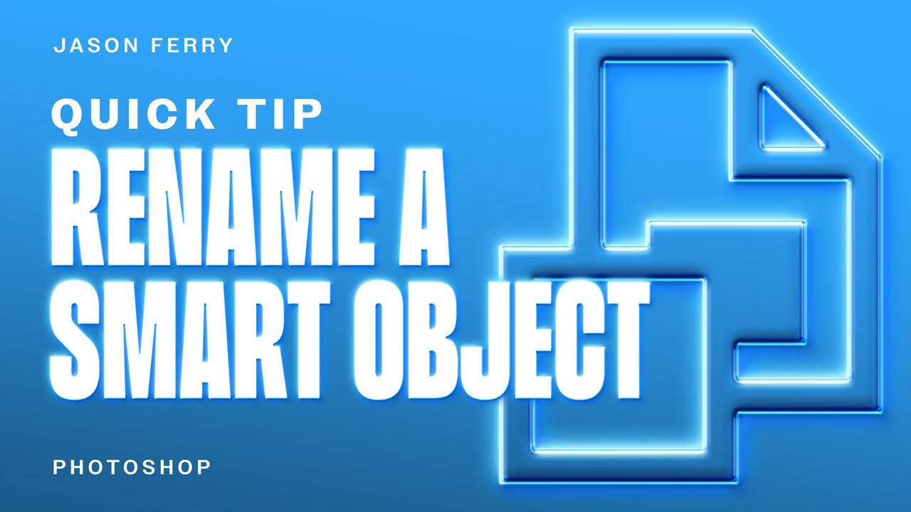 How To Rename a Smart Object in Photoshop - YouTube
