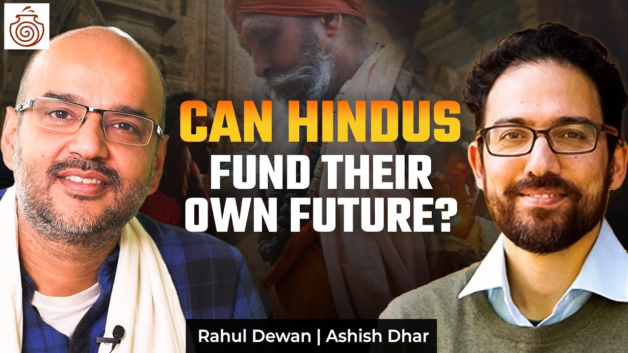 Hindu Fund: Building Institutions - Secure Hindu Civilization | Rahul ...