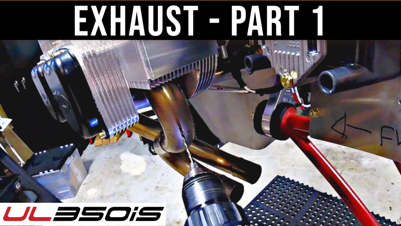 Exhaust Part 1 - ULPower 350iS Engine - Zenith 750 Cruzer Kit Plane ...