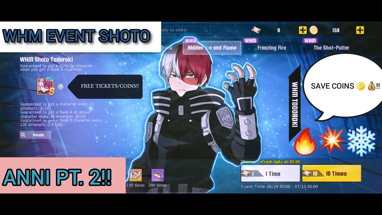 *WHM SHOTO IS BACK!?* FREE TICKETS, COINS, FREE 6 STAR EX Flect!! (MHA ...