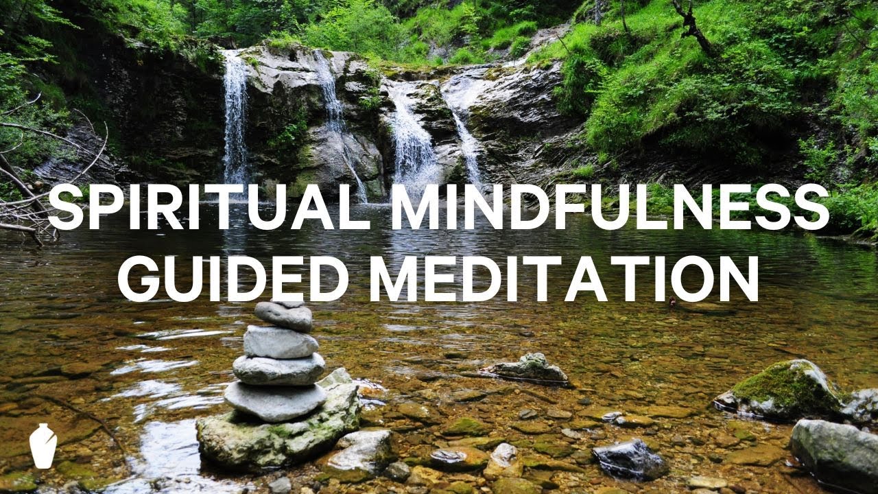 Spiritual Mindfulness Guided Christian Meditation Youtube