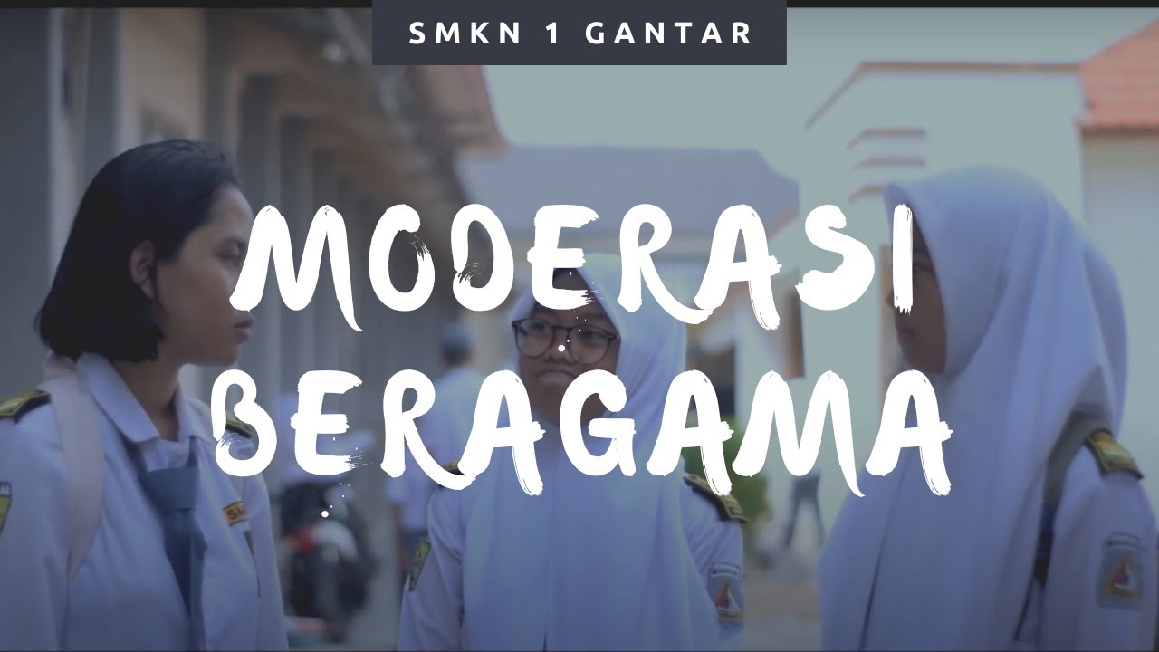 CABANG CONTENT CREATOR (Moderasi Beragama)-SMKN 1 GANTAR - YouTube