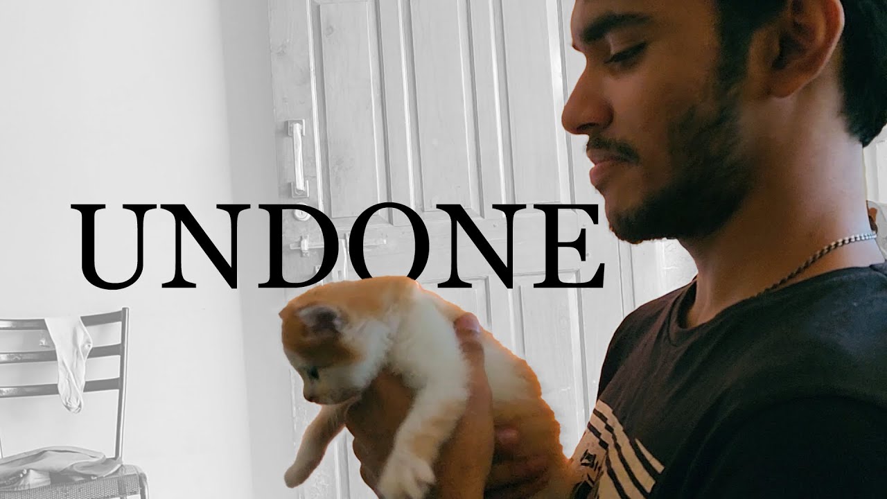 UNDONE (a short film) - YouTube