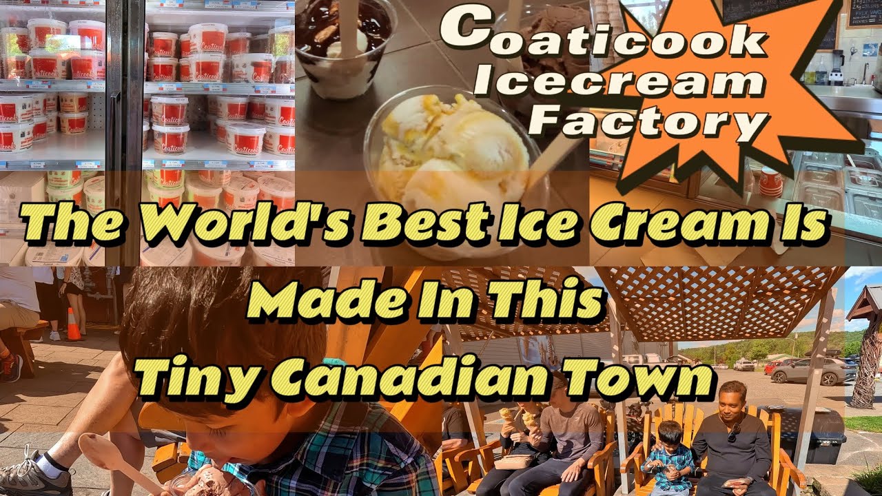 The World's Best Ice Cream | Coaticook Ice Cream Factory | Wanderer ...