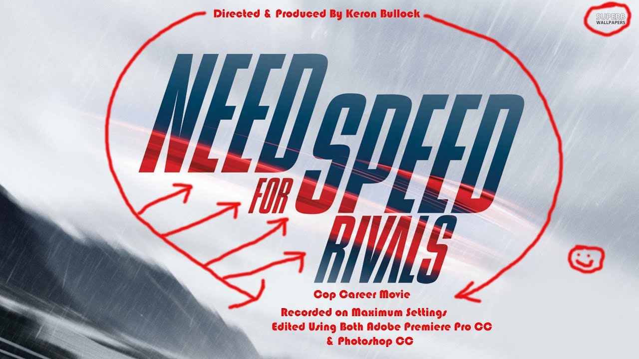Need For Speed™ Rivals - (Cop Career Movie) - YouTube