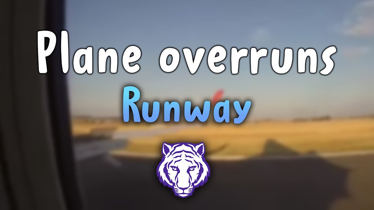 Plane Overruns Runway - YouTube