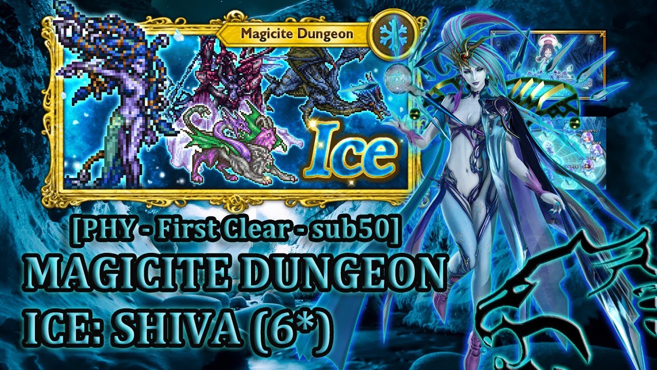 [FFRK] Magicite 6* | Ice - Shiva (PHY - First Clear - sub50) #1342 ...