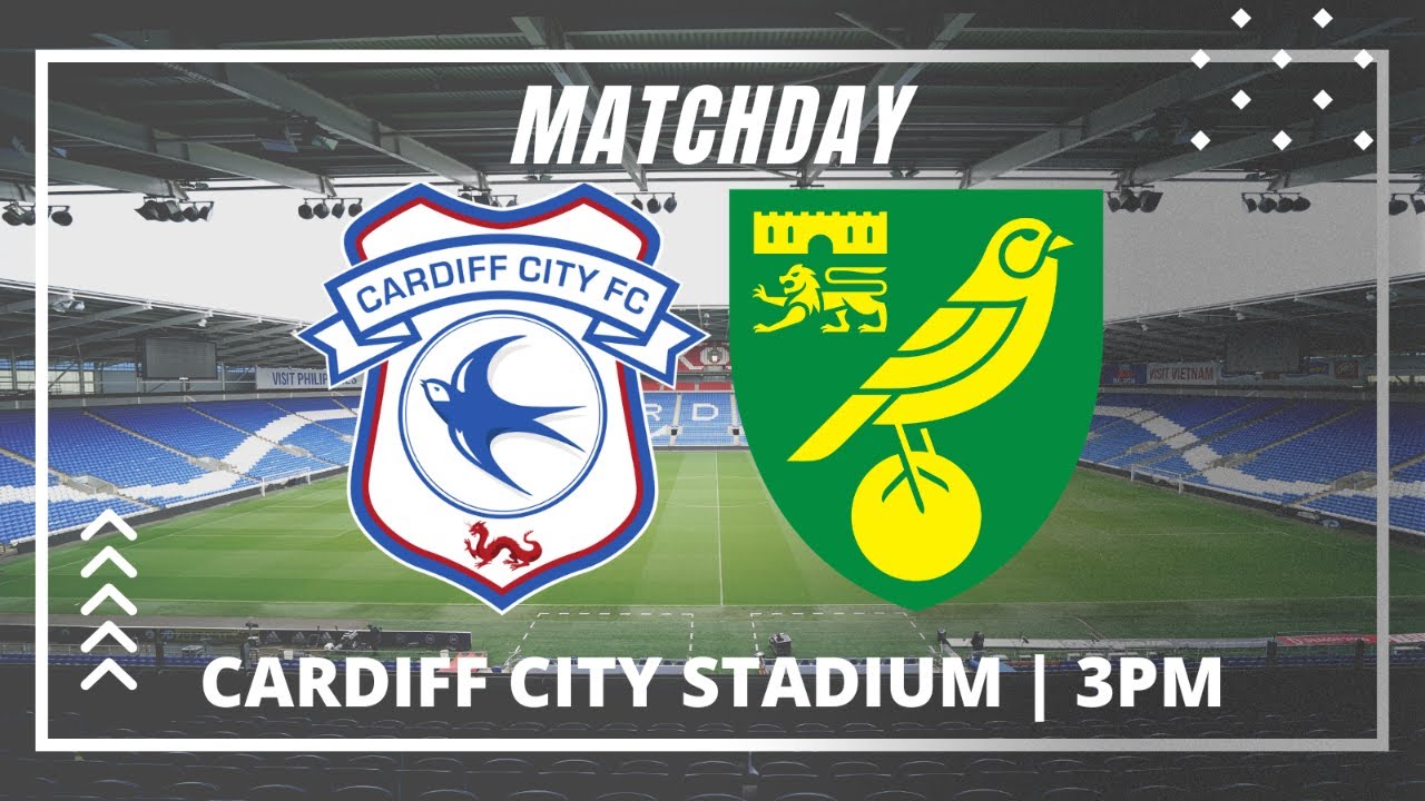 TEAM NEWS LIVE: Cardiff City v Norwich City - YouTube