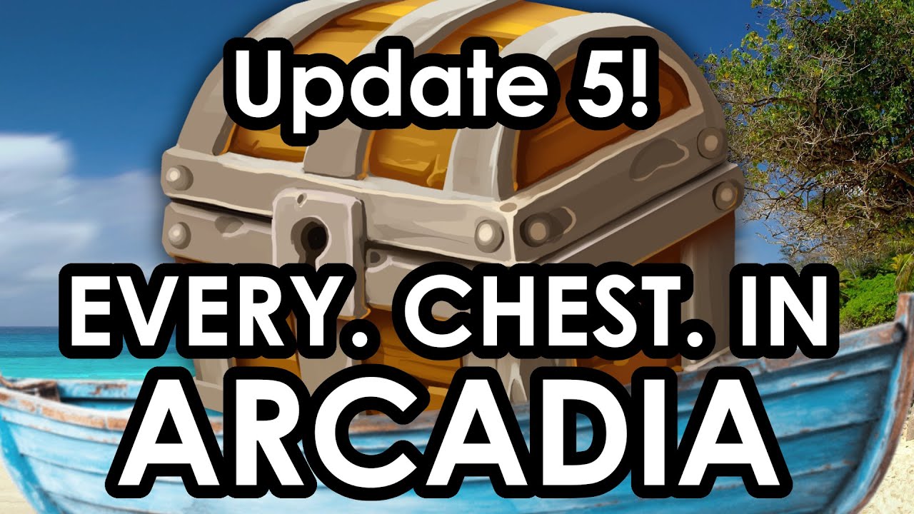 (UPDATE 5!) EVERY TREASURE CHEST IN ARCADIA - Cloudheim Treasure ...