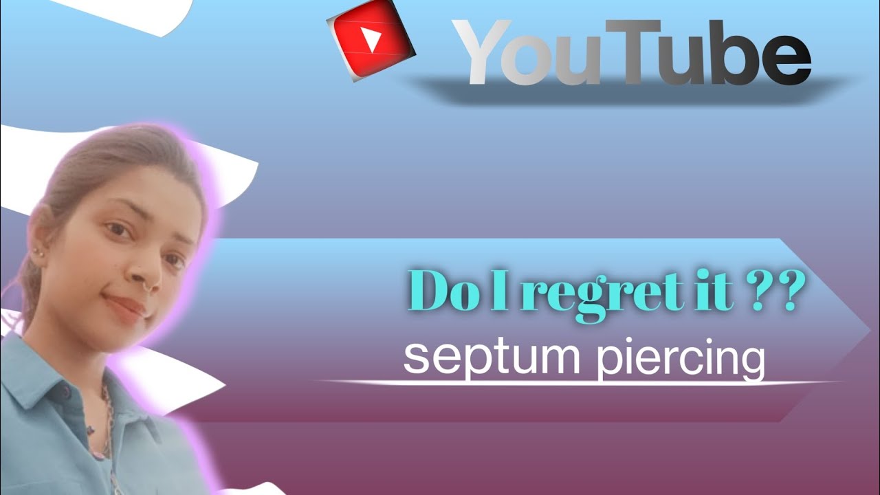 Do I regret it? ⁉️Septum piercing - YouTube