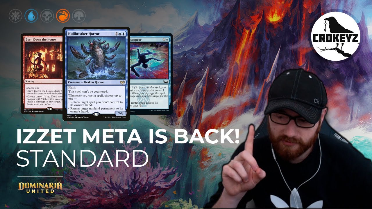 IZZET META IS BACK! Standard Dominaria Izzet | CROKEYZ MTG Arena - YouTube