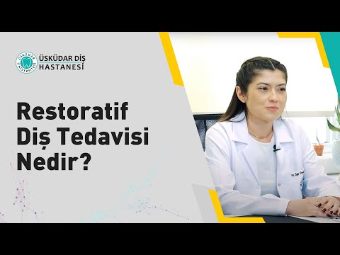 Restoratif Diş Tedavisi Nedir?