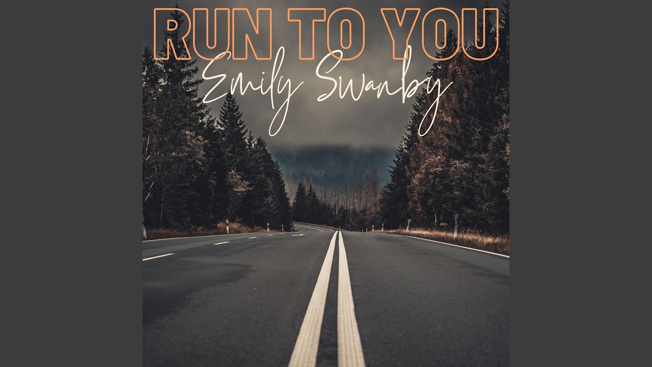Run to You - YouTube