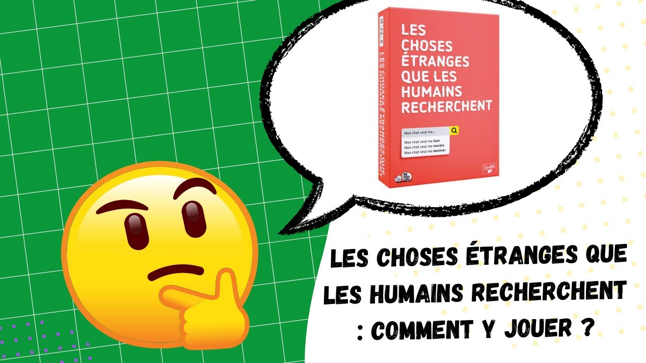 Les choses étranges que les humains recherchent : Règles et ...