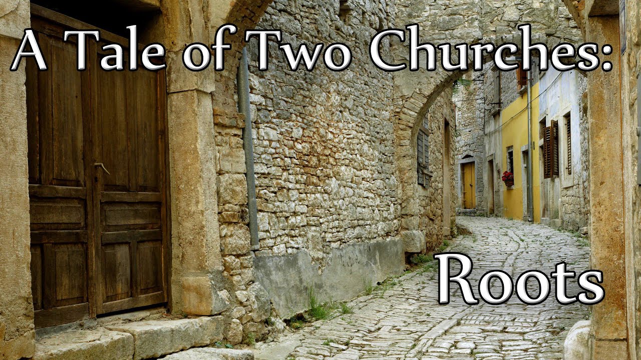 A Tale of Two Churches: Roots - 1 Corinthians 1:4-9 - YouTube
