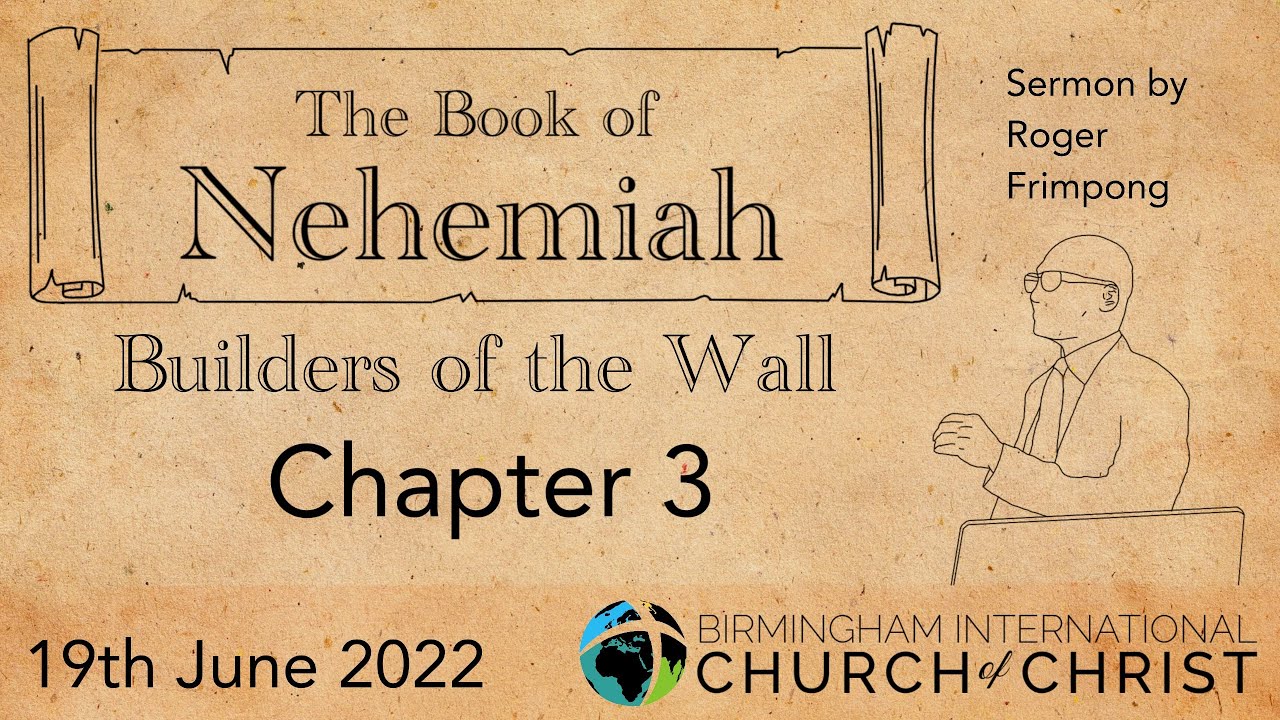 The Book of Nehemiah | Chapter 3 (Sunday Worship Service) - YouTube