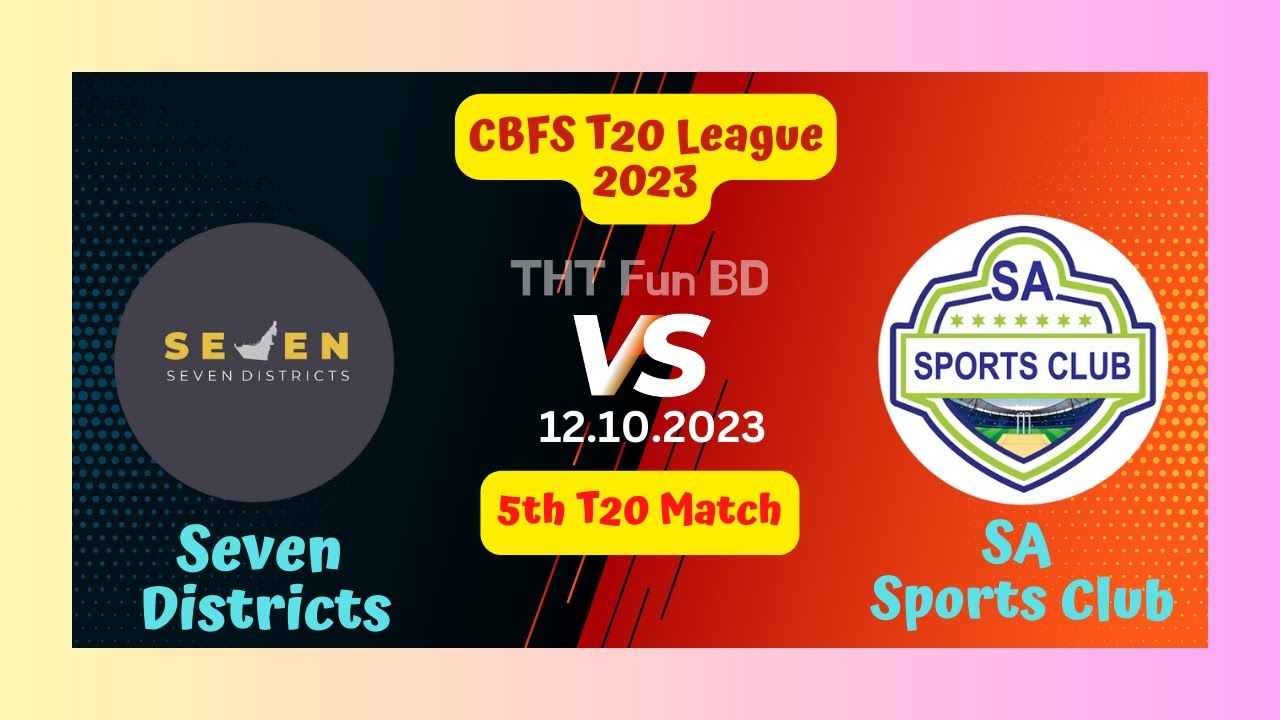 Seven Districts vs SA Sports Club | SVD v SSC | CBFS T20 League Live ...
