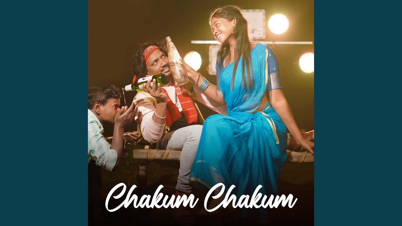 Chakum Chakum - YouTube