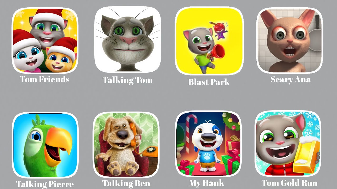 Tom Friends, Talking Tom, Blast Park, Scary Ana, Talking Pierre,Talking ...