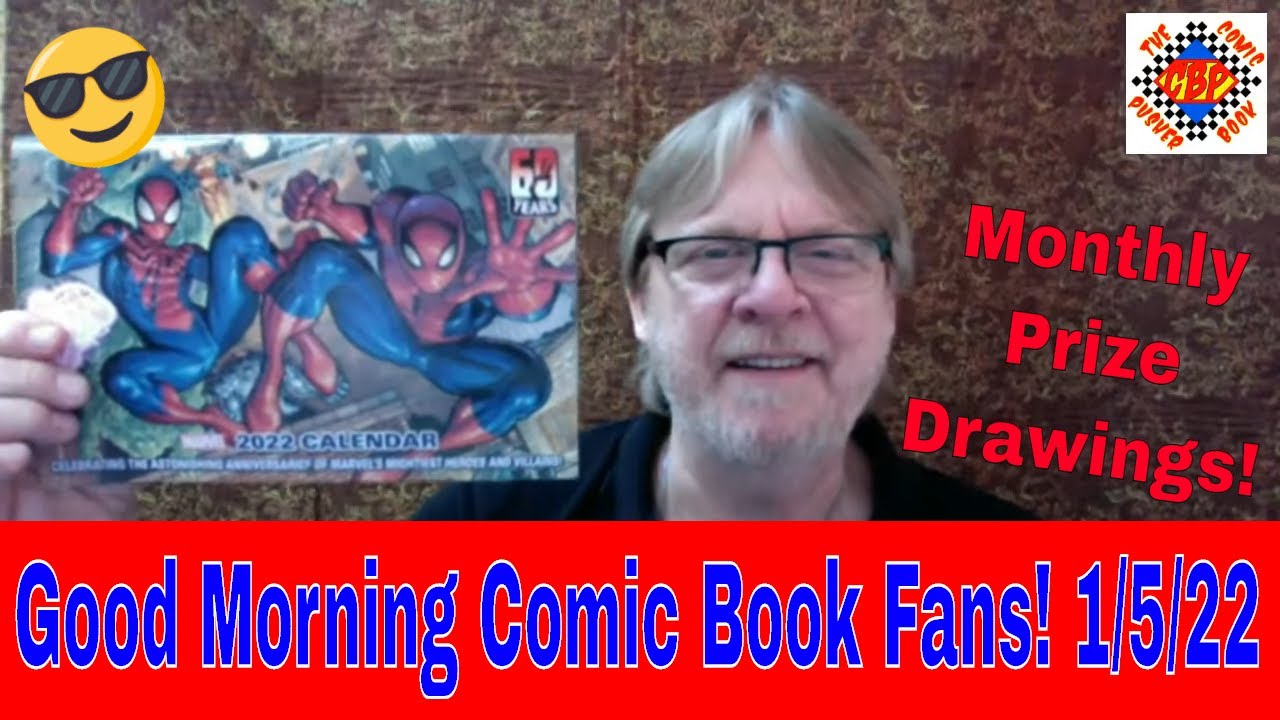 Good Morning Comic Book Fans! 1/5/22 Happy New Year of New Comic Book ...