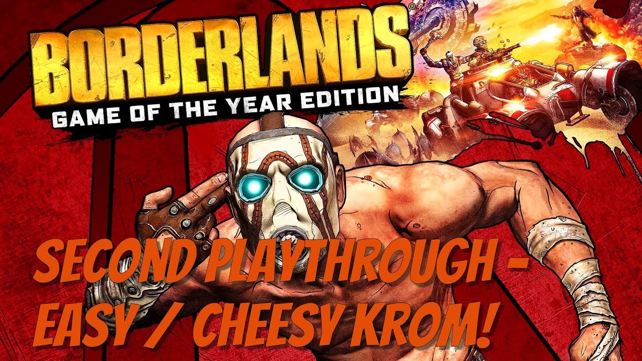Borderlands GOTY Enhanced! Final Boss, Easy Mode Krom! - YouTube