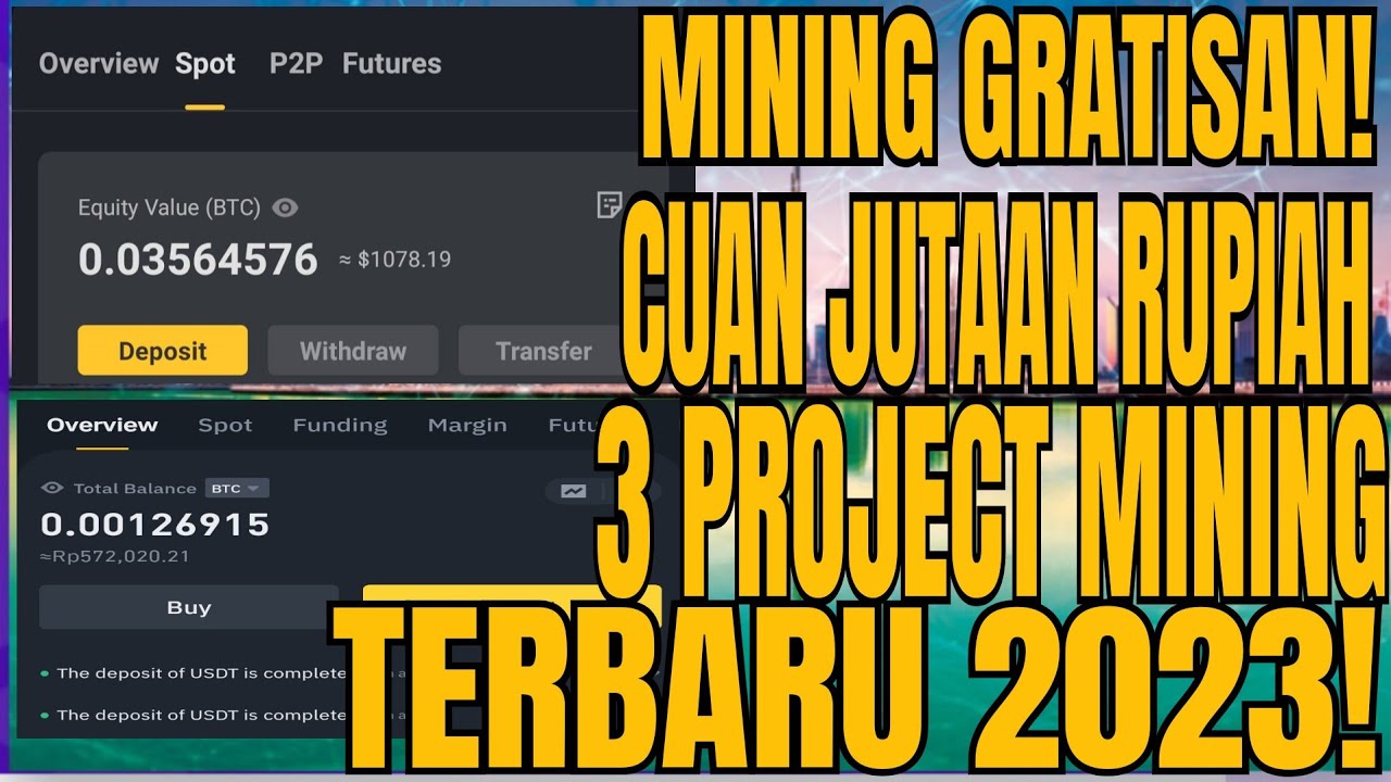MANTAP NIH JANGAN SAMPAI TELAT! 3 PROJECT MINING TERBARU 2023 HASILKAN ...