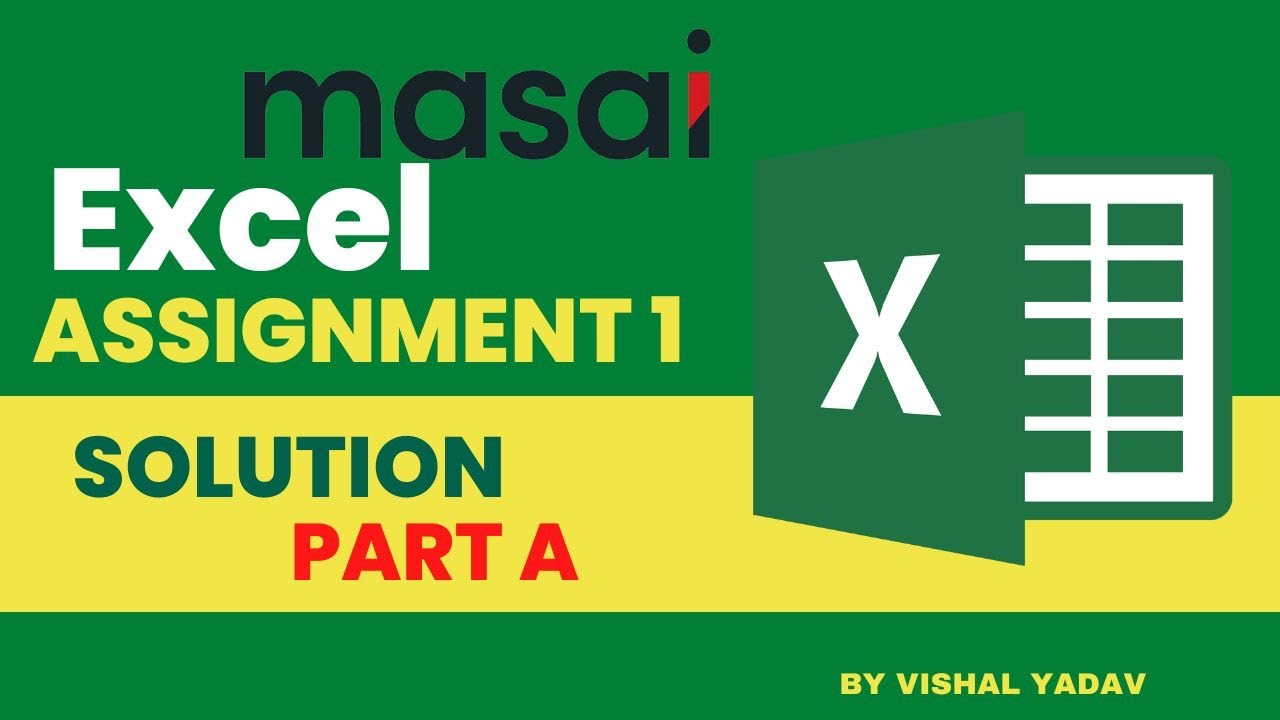 Excel Assignment 1 Solutionpart A Masai School Masai Dataanalytics Datascience Excel